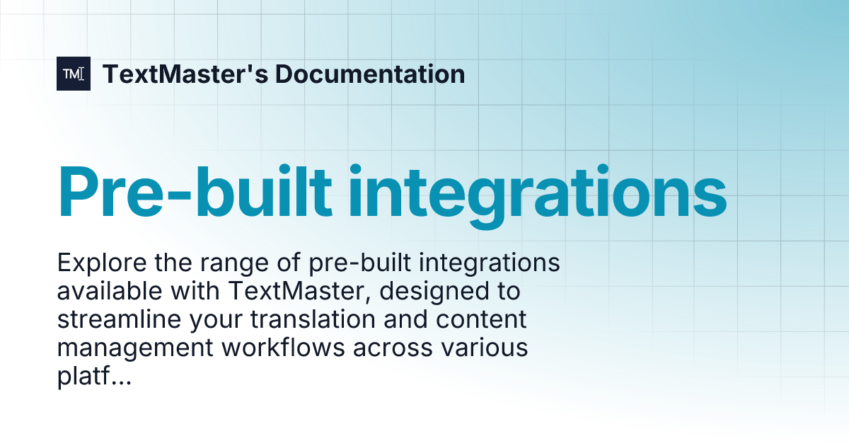 Pre-built integrations | TextMaster's Documentation