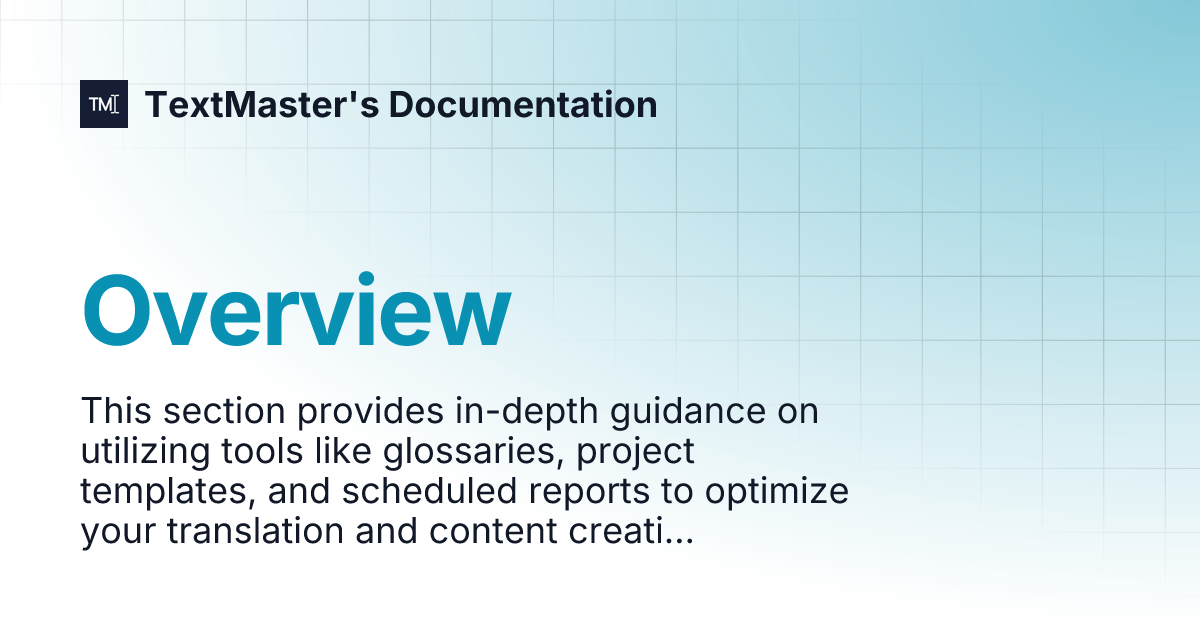 Overview | TextMaster's Documentation