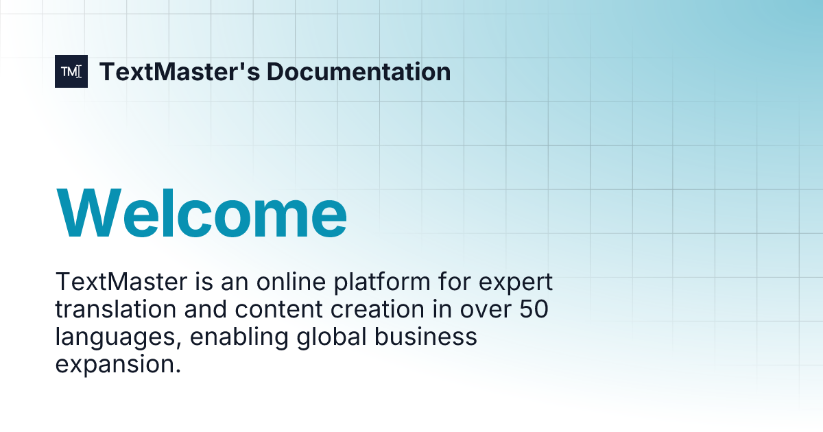 Welcome | TextMaster's Documentation